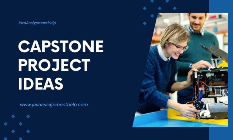 120+ Exciting Capstone Project Ideas to Showcase Your Skills and Creativity