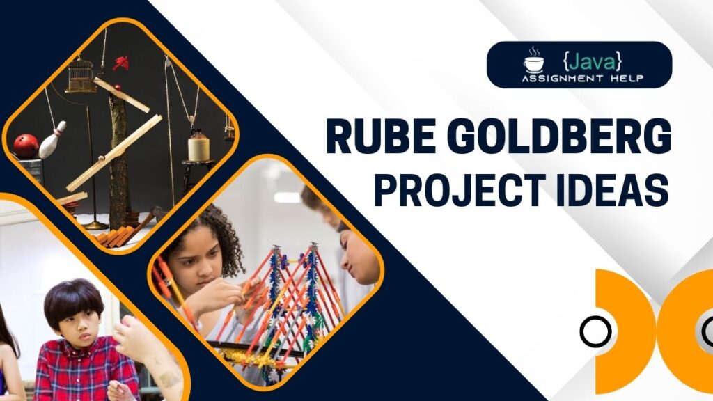 20+ Innovative Rube Goldberg Project Ideas