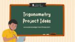 20 Innovative Trigonometry Project Ideas: Beyond the Horizon