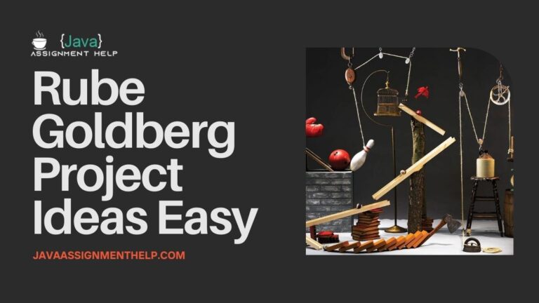 200+ Hot And Innovative Rube Goldberg Project Ideas Easy