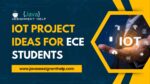150 Innovative Iot Project Ideas for ECE Students