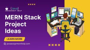 250+ Trending MERN Stack Project Ideas for Beginners